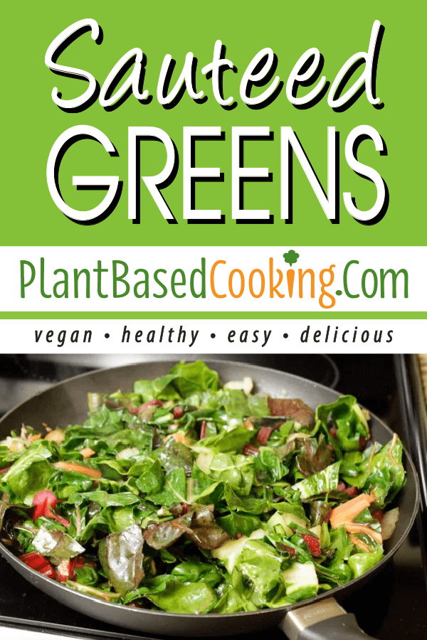 Sauteed Greens - Plant Based Cooking